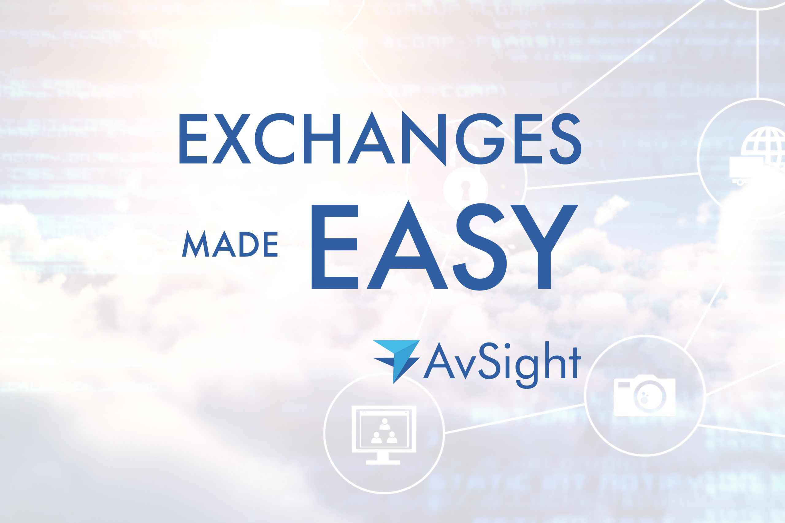 Exchanges Made Easy - AvSight
