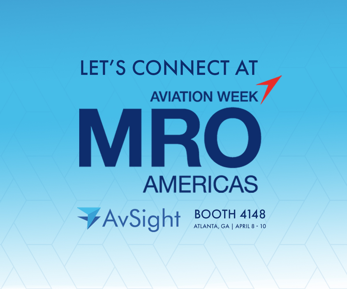 Let's Connect at MRO Americas - AvSight